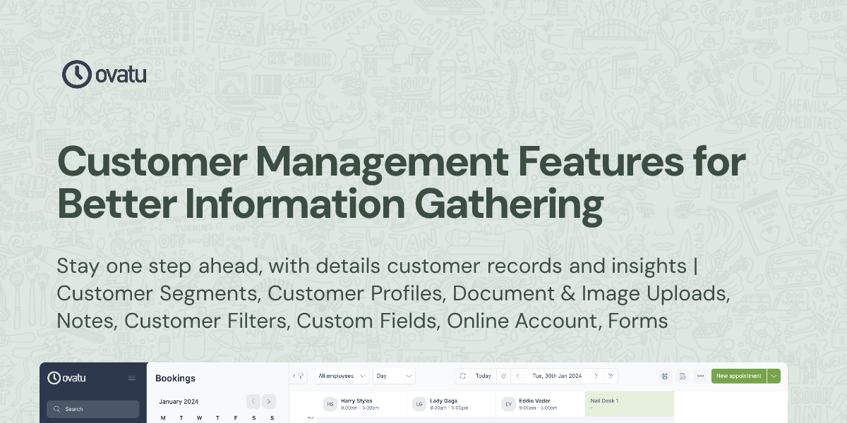 Customer Management Features for Better Information Gathering | Ovatu